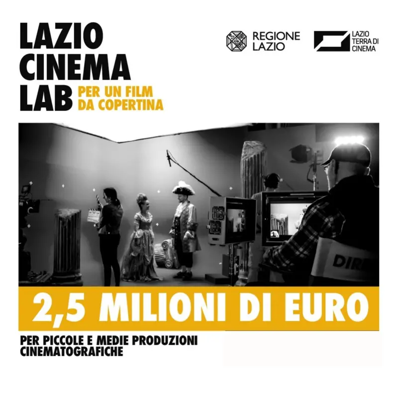 Nuovo bando produzione *Lazio Cinema Lab* da 2,5 milioni di euro ...
